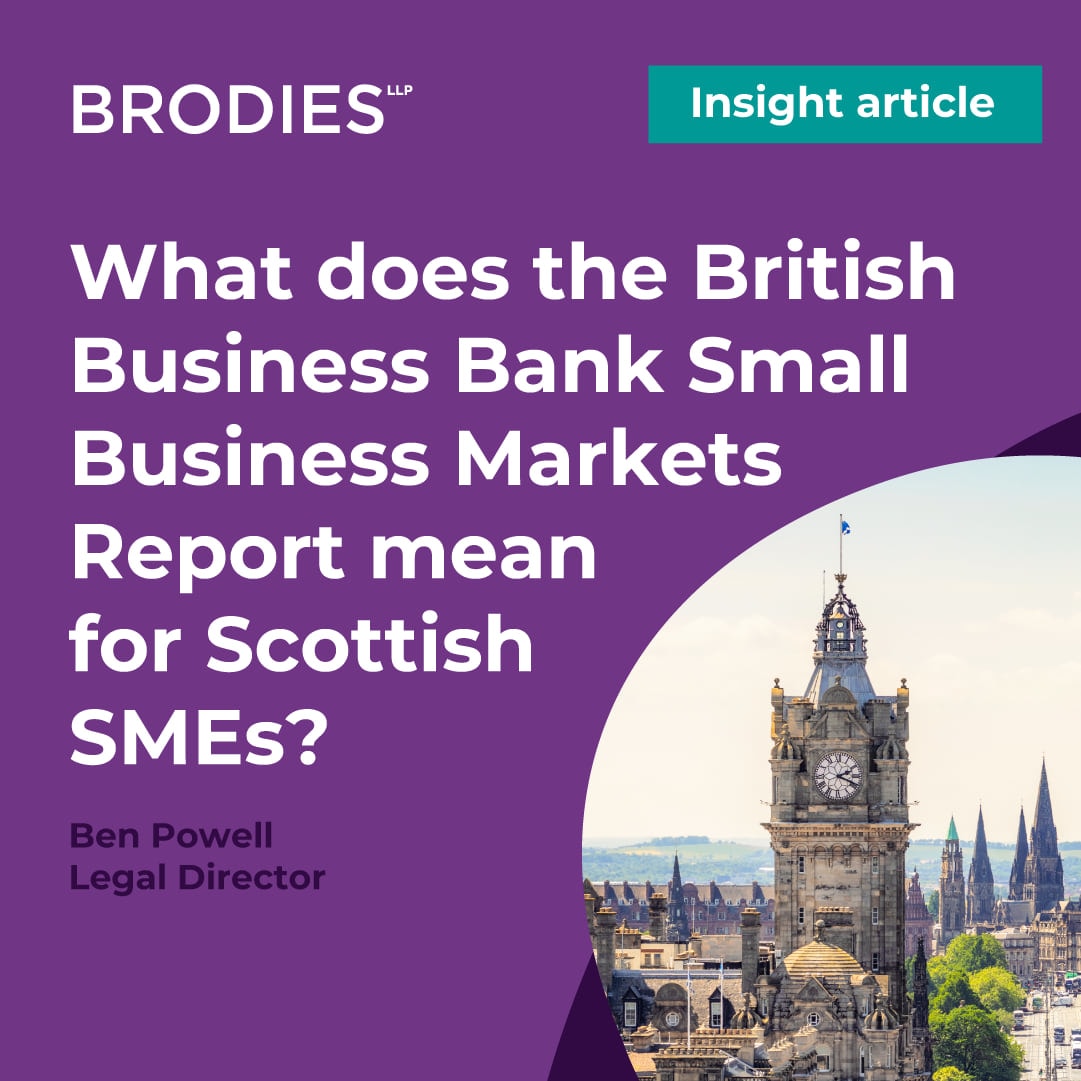 What does the British Business Bank Small Business Finance Markets Report mean for Scottish SMEs ...